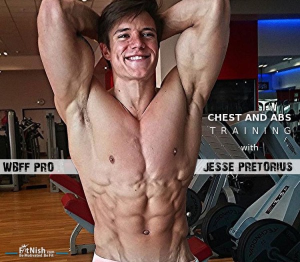 WBFF Pro Jesse Pretorius Shares His Chest And Ab Training Workouts And Secrets! | FitNish.com